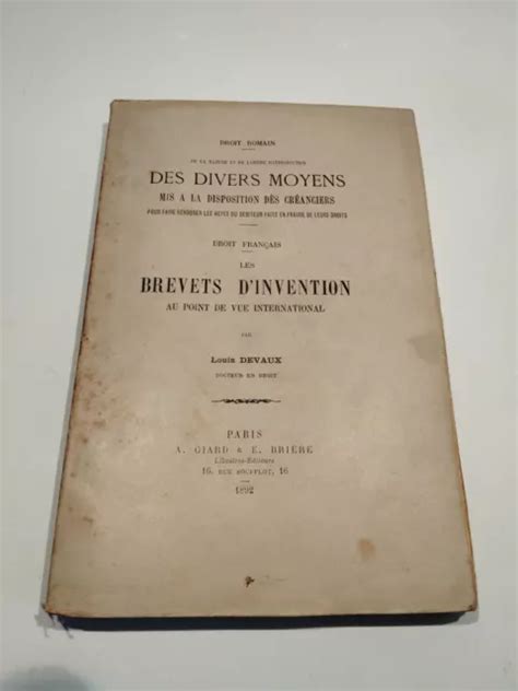 DROIT ROMAIN FRANÇAIS CRÉANCIERS Brevets D invention 1892 Louis Devaux