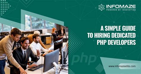 a complete guide on hiring dedicated php developers infomaze