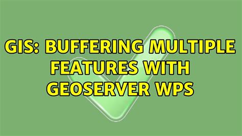 GIS Buffering Multiple Features With Geoserver WPS YouTube