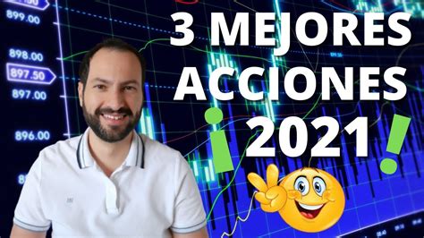 3 Mejores Acciones Para Invertir En 2021 3 SMALL CAPS Para Comprar