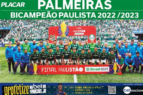 Placar Lan A P Ster Do Palmeiras Campe O Paulista De Placar
