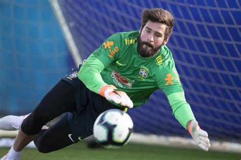 Alisson Como Uma Das Refer Ncias Brasil Estreia Na Copa Am Rica