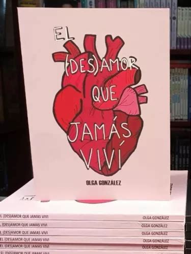 Libro El Desamor Que Jamás Viví Cuotas sin interés