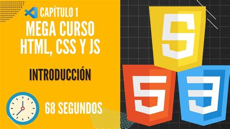 introducción mega curso html css y javascript youtube