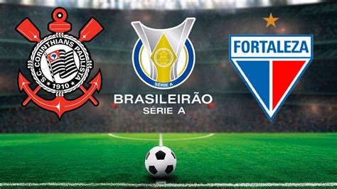 Corinthians x Fortaleza Palpite do jogo da 30ª rodada do Brasileirão