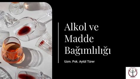 Alkol ve Madde Bağımlılığı pptx