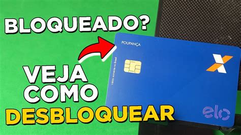 Como desbloquear o cartão Caixa Poupança Veja passo a passo lucox cl