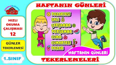 1 Sınıf Hızlı Okuma Çalışması 12 I Haftanın Günleri Tekerlemeleri I