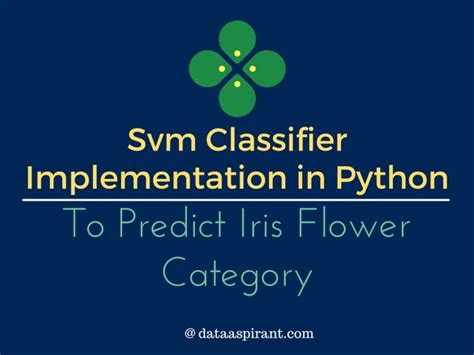 support vector machine svm classifier implemenation in python with scikit learn dataaspirant