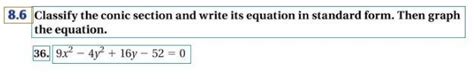 solved 8 6 classify the conic section and write its equation