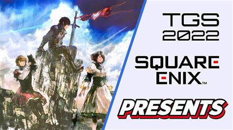 LIVE TGS2022 SQUARE ENIX PRESENTS Special Event YouTube