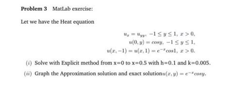 solved problem 3 matlab exercise let we have the heat