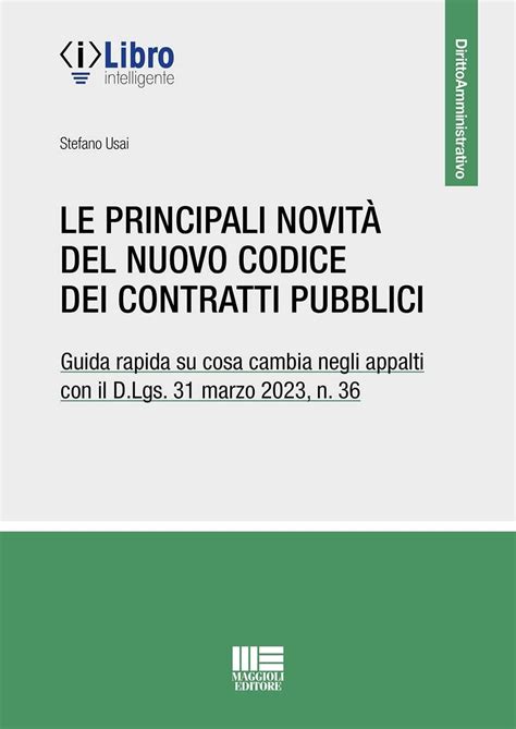 Nuovo Codice Dei Contratti Pubblici Digitalizzazione RUP E Procedure