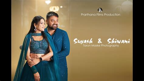 SUYASH SHIWANI BEST ENGAGEMENT HIGHLIGHT 2024 A FILM BY