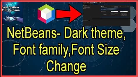 How To Change Netbeans Theme From White To Dark Increase Or Decrease