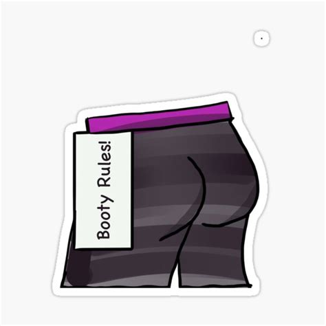 Booty Rules Sticker Sticker For Sale By Callmeel Redbubble