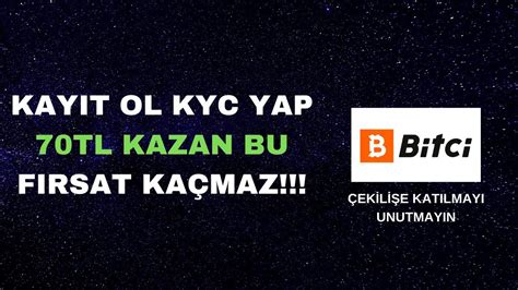 KAYIT OL KYC YAP ÇEKİLEBİLİR 70TL KAZAN YouTube