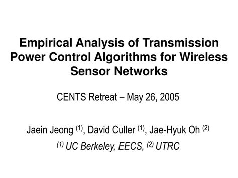 ppt empirical analysis of transmission power control algorithms for wireless sensor networks