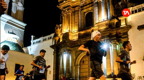 Todo Lo Que Debe Saber De La Carrera Ruta De Las Iglesias En Quito