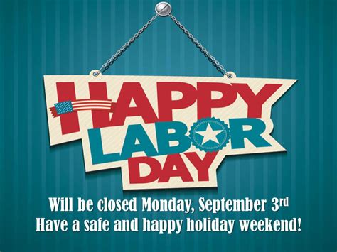 Free Printable Closed For Labor Day Signs