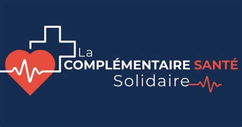 Complémentaire Santé Solidaire CSS la nouvelle aide de lEtat