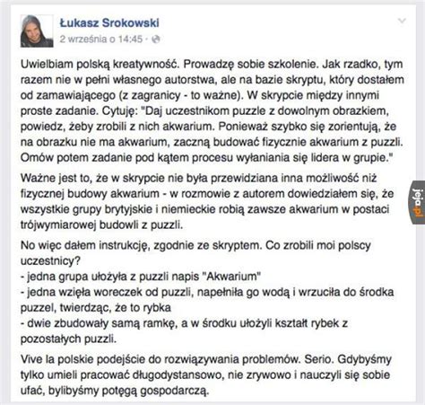 Fajny z nas naród szkoda że taki zakompleksiony i skłócony Jeja pl