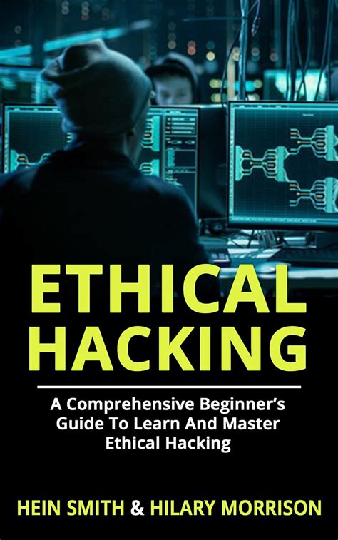 Amazon Ethical Hacking A Comprehensive Beginners Guide To Learn