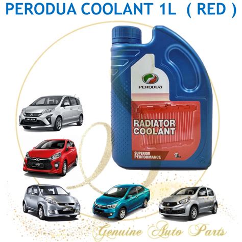 100 Original PERODUA MYVI ALZA BEZZA AXIA COOLANT GENUINE PARTS