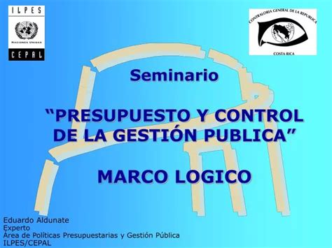 PPT Seminario PRESUPUESTO Y CONTROL DE LA GESTIÓN PUBLICA MARCO