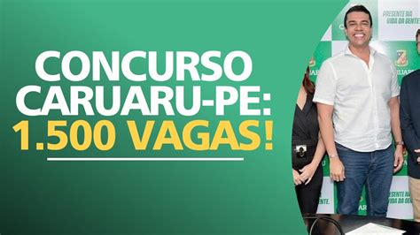 Concurso Caruaru Pe Mais De Vagas Edital Em Outubro Youtube