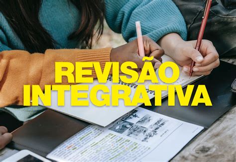 Tudo sobre Revisão Integrativa no TCC 5 Exemplos AlunoExpert