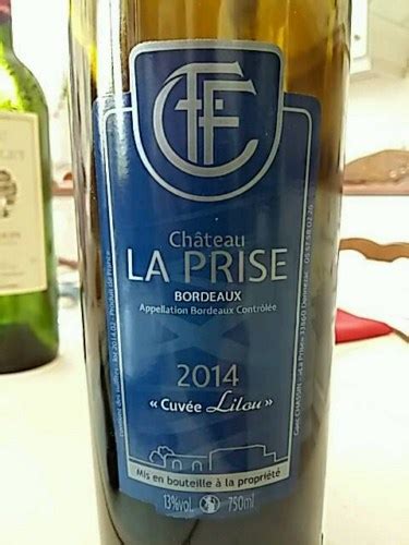 Château La Prise Cuvée Lilou Bordeaux Vivino US