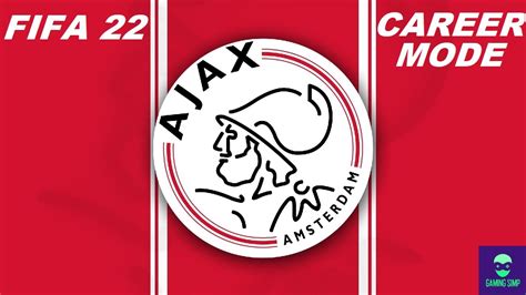 Fifa 22 Ajax Career Mode Ep 7 YouTube