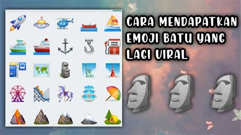 CARA MENDAPATKAN EMOJI BATU YANG LAGI VIRAL YouTube