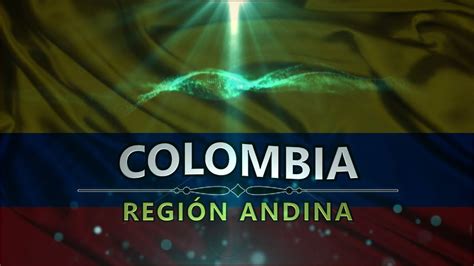 La Regi N Andina De Colombia Hd Con Subtitulos Youtube