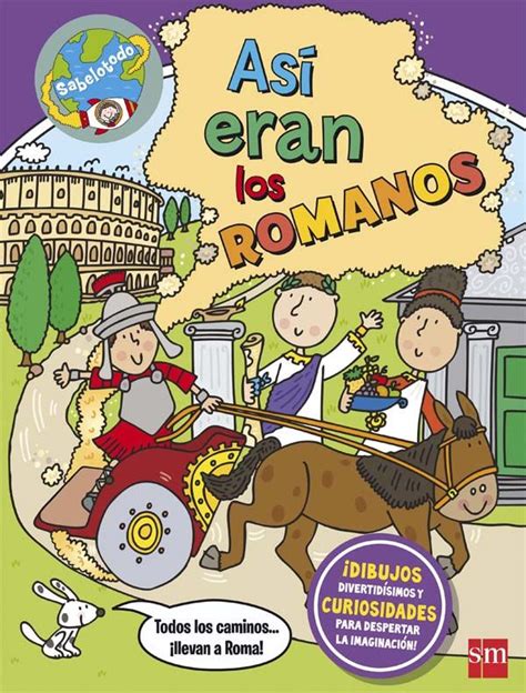 As Eran Los Romanos Sabelotodo John Malam Comprar