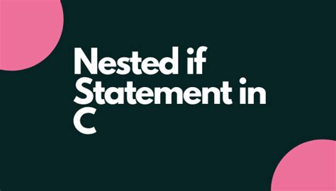 Nested If Statement