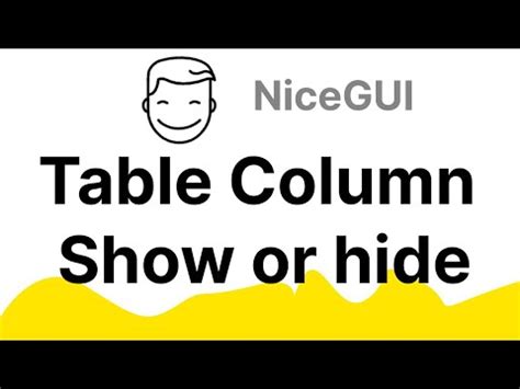 NiceGUI Tutorial Table Column Show Or Hide YouTube