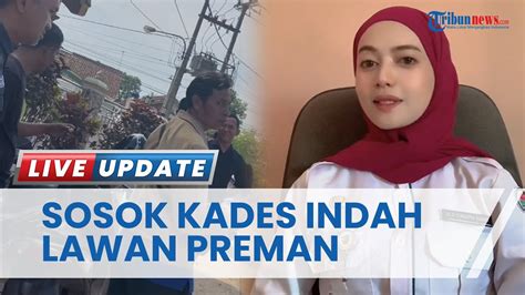 Sosok Indah Aprianti Kades Muda Di Subang Viral Lawan Pria Yang Tolak