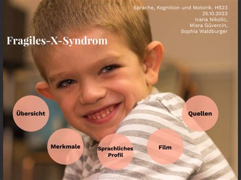 Fragiles X Syndrom By Sophia Waldburger On Prezi