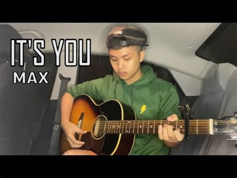 It S You Max Feat Keshi Fingerstyle Guitar Cover Youtube