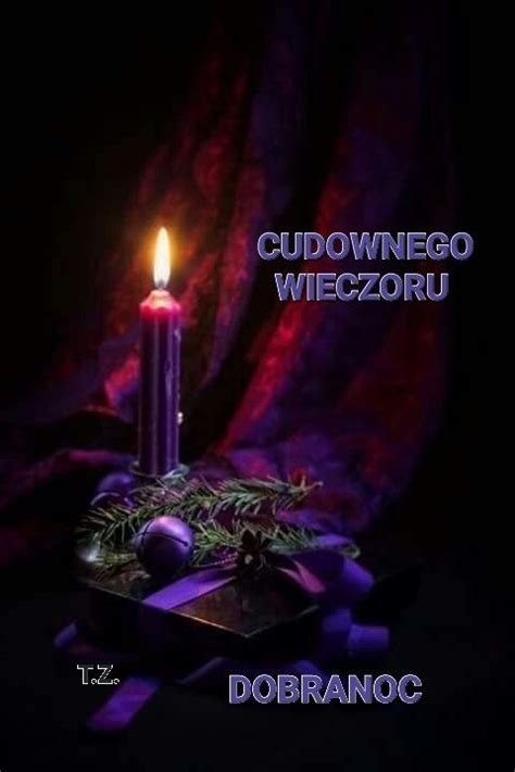 Pin Di Danuta Krupa Su Cytaty Na Dobranoc