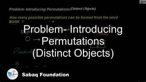 problem introducing permutations distinct objects lecture sabaq pk youtube