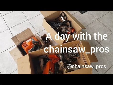 Our First Video A Day With The Chainsaw Pros How To Fix Stihl