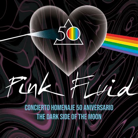 PINK FLUID 50 Aniversario The Dark Side Of The Moon Donostiako Kafe