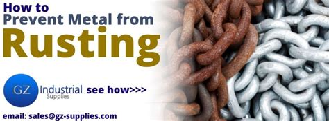 How To Prevent Metal From Rusting How To Protect Your Property From