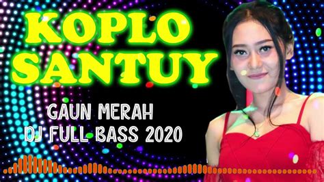 KOPLO SANTUY GAUN MERAH Suaranya Jernih Dan Tajam Dj Tik Tok