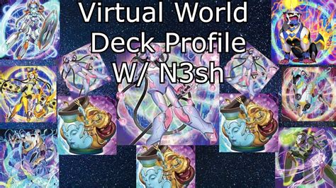Virtual World Deck Profile With N3sh Yu Gi Oh 2021 YouTube