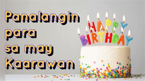 Birthday Prayer Tagalog Panalangin Para Sa Nagdiriwang Ng Kaarawan
