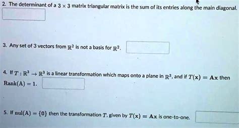 solved the determinant of a 3 x 3 triangular matrix is the sum of its entries along the main